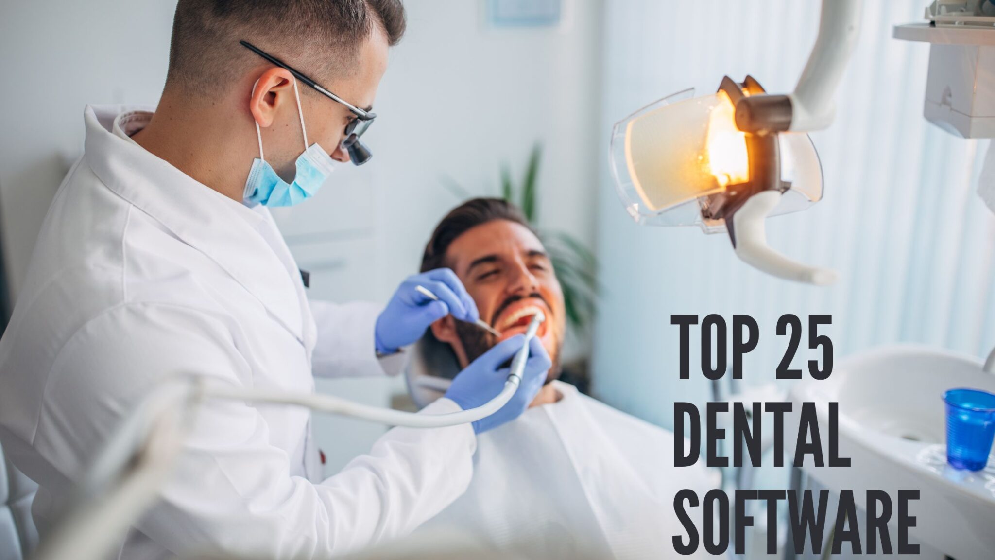 25 Best Dental Practice Management Software - Updated Guide